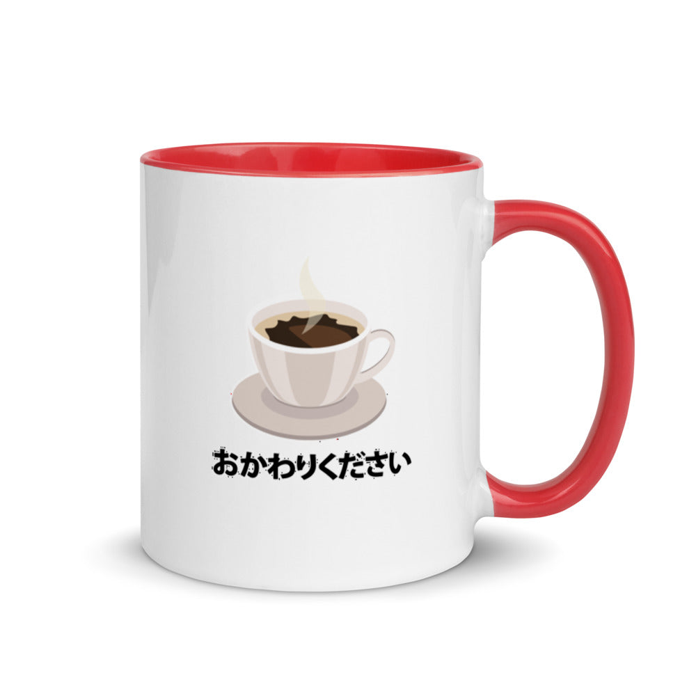 Okawari! Refill my coffee please! in Japanese Mug with Color Inside ...